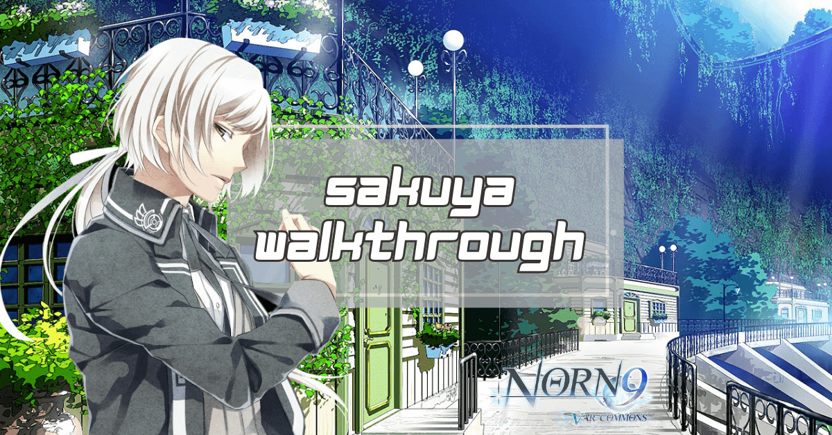 Kakeru Walkthrough - Norn9 Var Commons (Nintendo Switch) - Otomeology