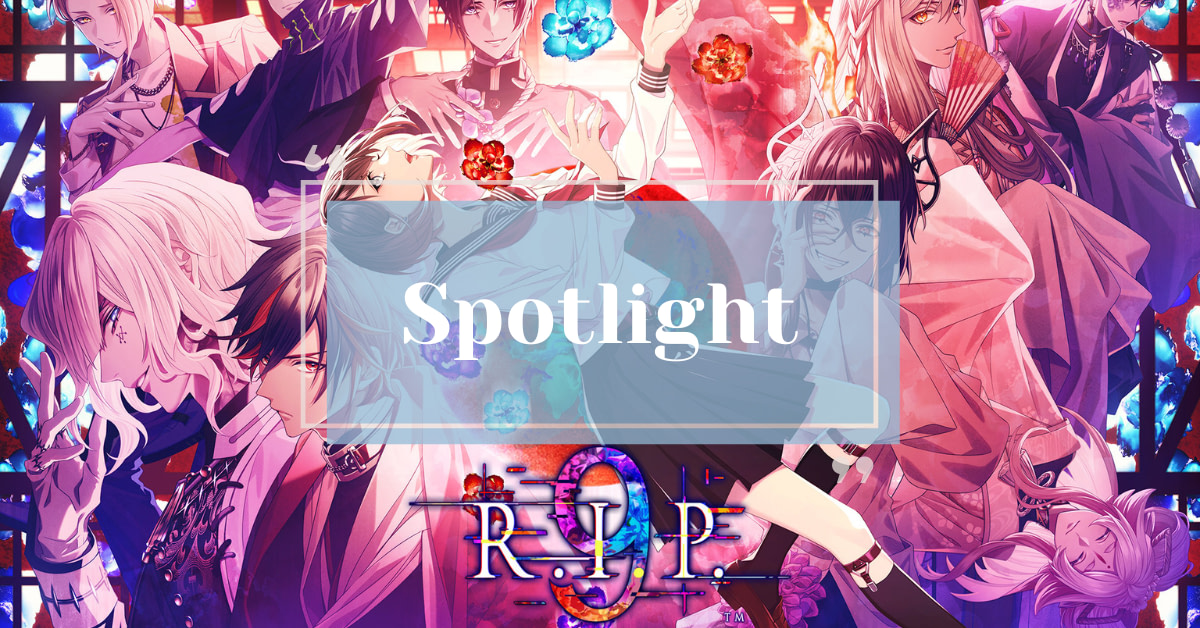 9 R.I.P. character info and the scary stories behind them! - Otomeology